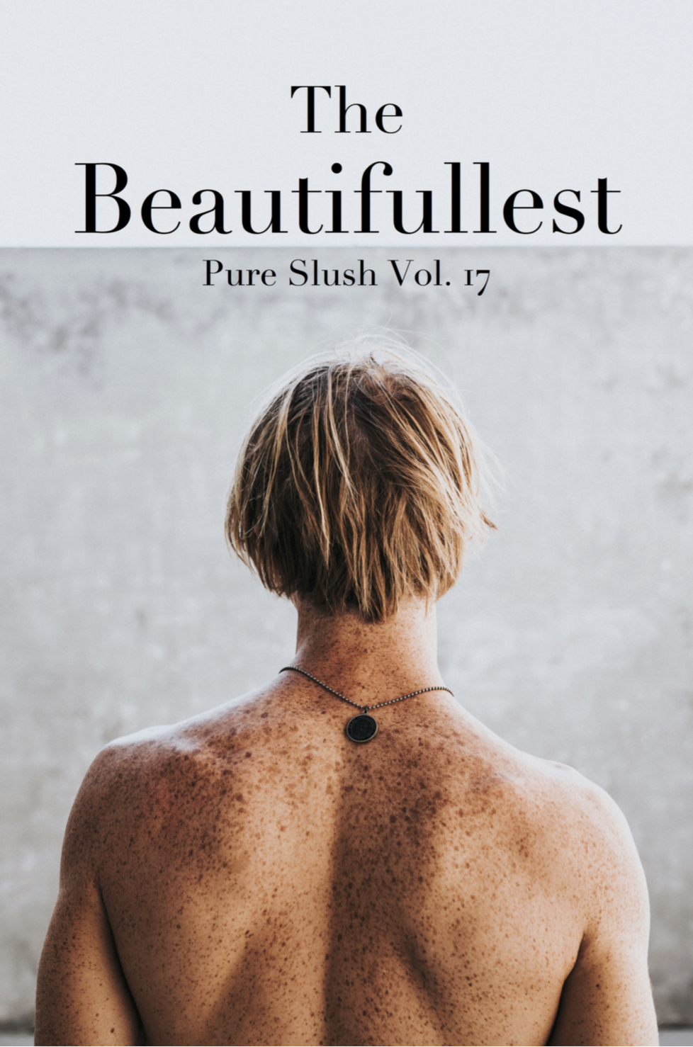 ‘The Beautifullest’ – submissions now open – PURE SLUSH … books • books ...